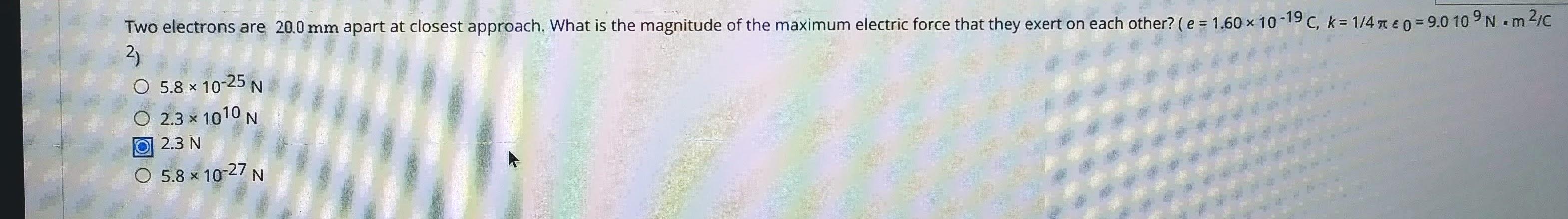 Solved Two electrons are 20.0 mm apart at closest approach. | Chegg.com