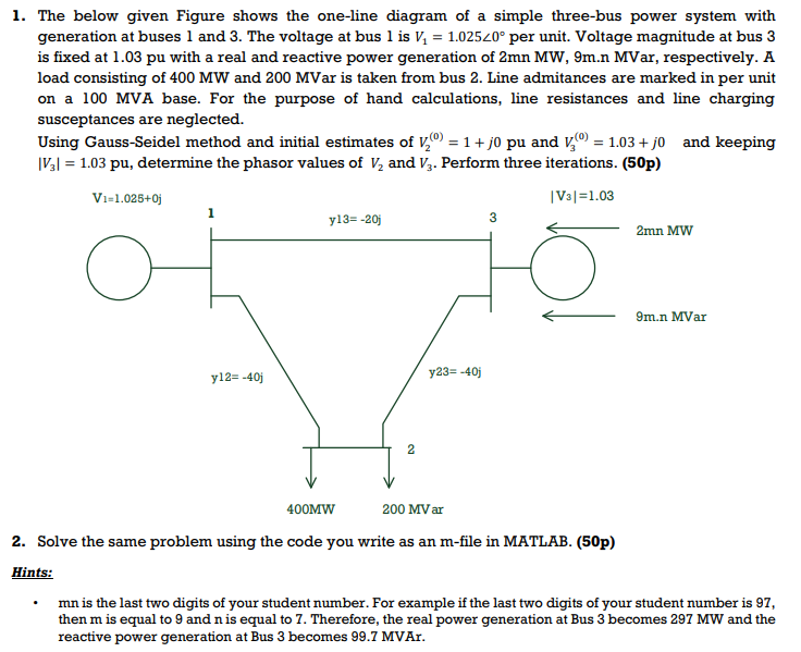 1. The below given Figure shows the one-line diagram | Chegg.com