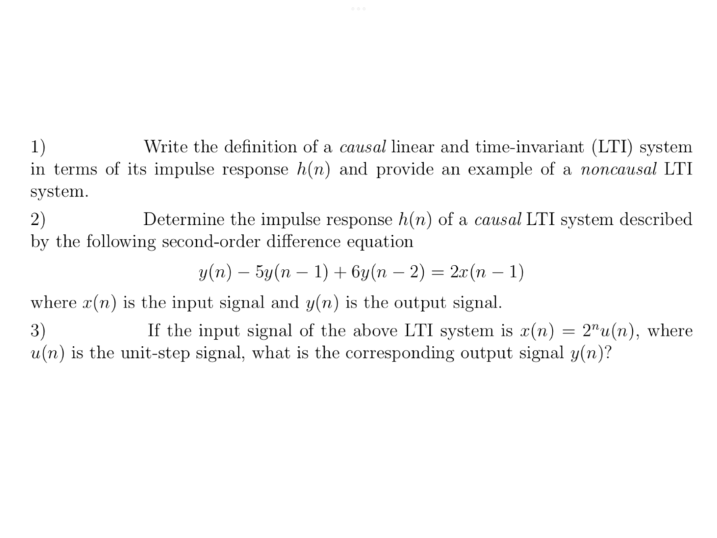Solved 1) Write the definition of a causal linear and | Chegg.com