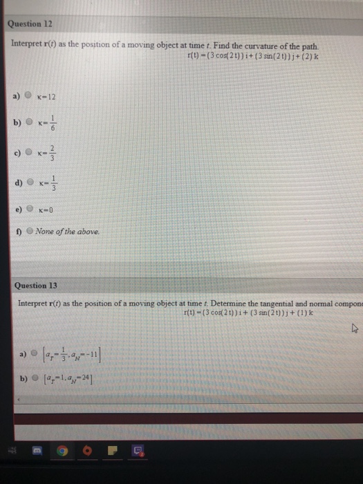 Solved Question 12 Interpret r) as the position of a moving | Chegg.com