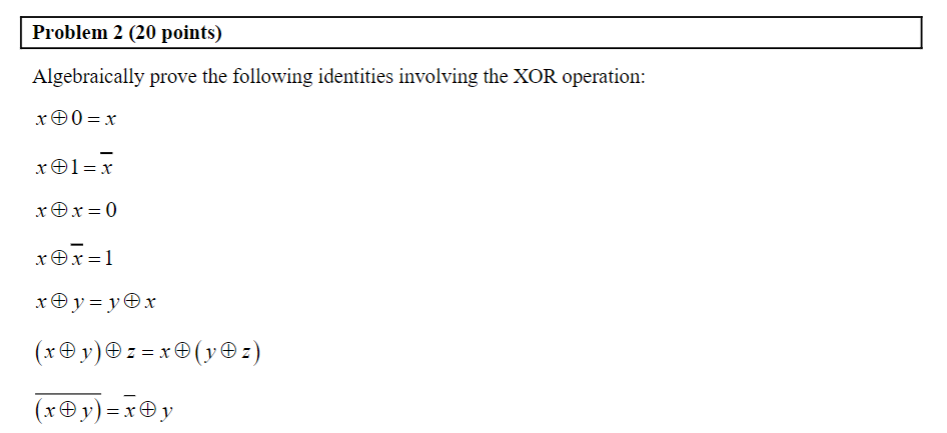 Solved Algebraically Prove The Following Identities