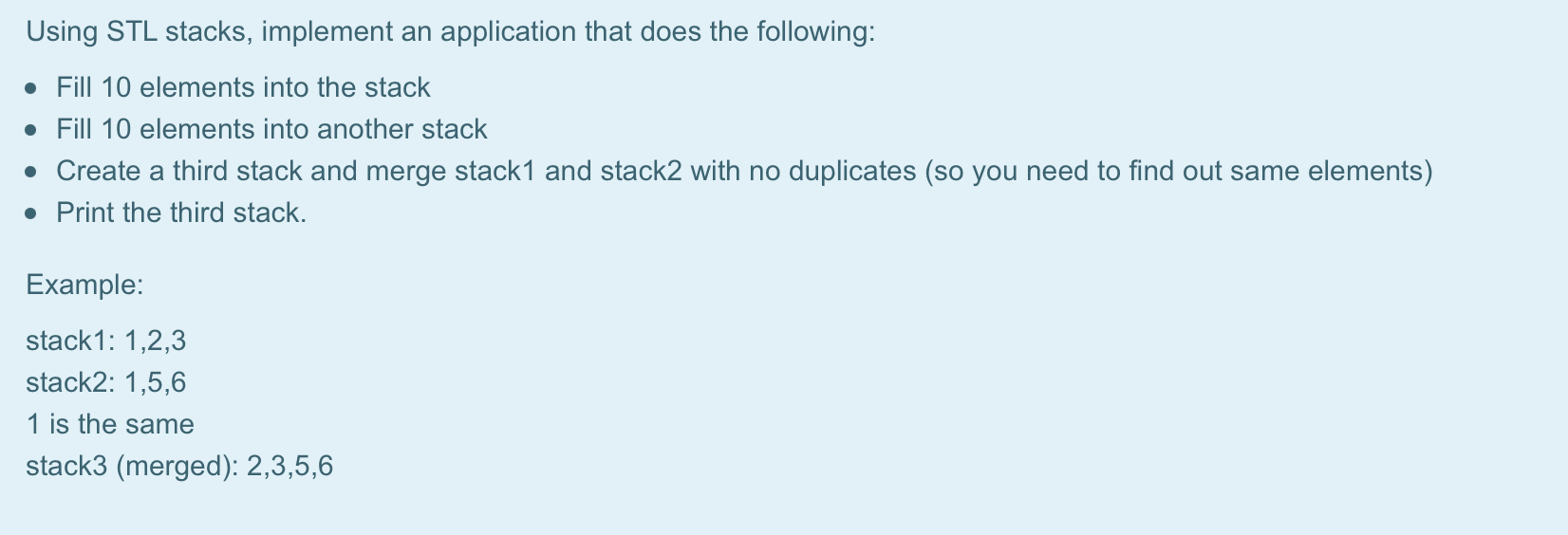 Solved Using STL stacks, implement an application that does | Chegg.com