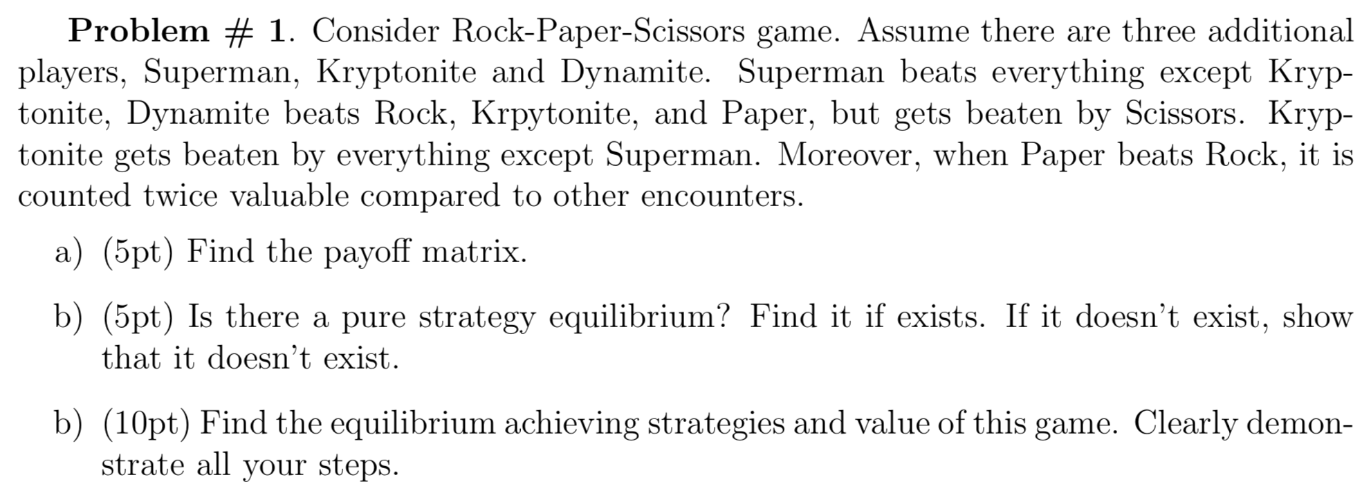 Problem # 1. Consider Rock-Paper-Scissors game. | Chegg.com