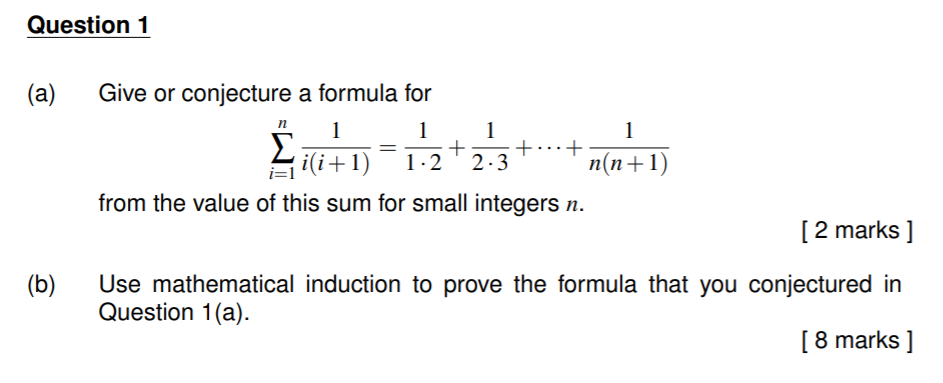 Solved Question 1 (a) Give or conjecture a formula for 1 1 1 | Chegg.com