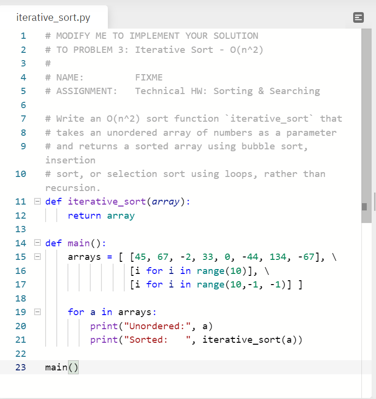 Solved Problem 3: Iterative Sort Write an O(n 2 ) | Chegg.com