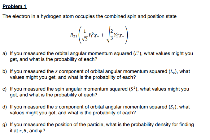 Solved Problem 1 The Electron In A Hydrogen Atom Occupies