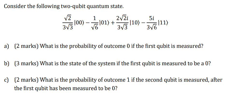 Solved Consider the following two-qubit quantum state. | Chegg.com