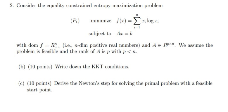 Solved 2. Consider the equality constrained entropy | Chegg.com