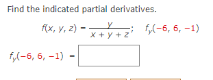 Solved Find the indicated partial derivatives. | Chegg.com