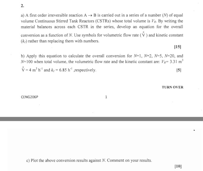 Solved A A First Order Irreversible Reaction A Rightarrow B