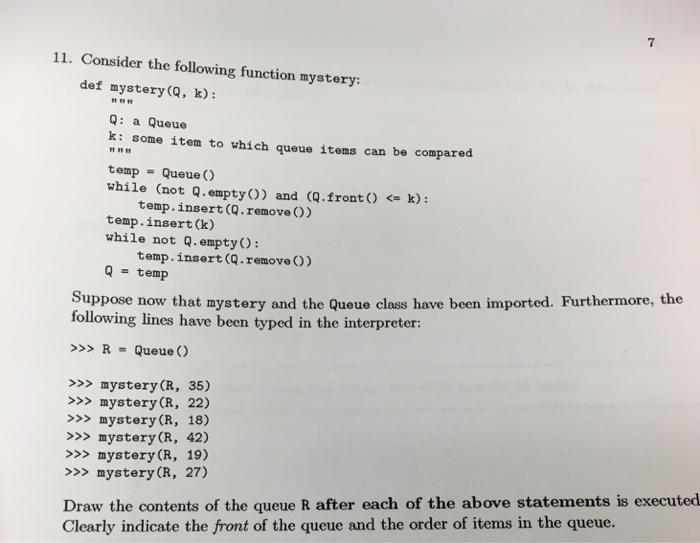 Solved 7 11. Consider the following function mystery: def | Chegg.com