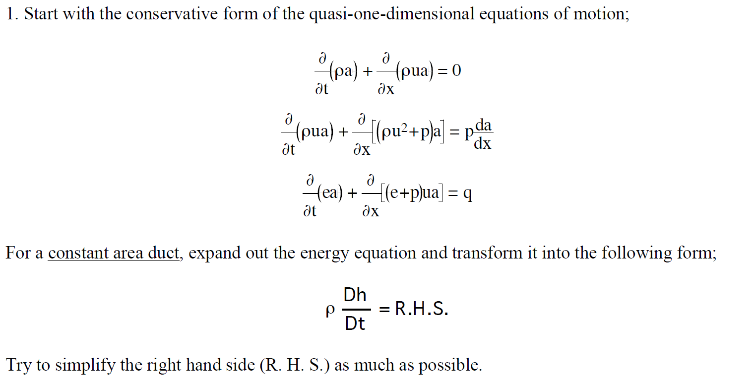 Solved For a constant area duct, expand out the energy | Chegg.com