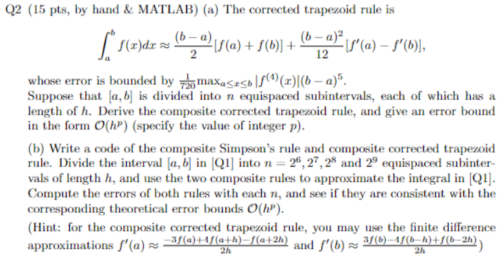 Solved f(x)=e−5xsinx1sinsinx11(15 pts, by hand \& MATLAB) | Chegg.com