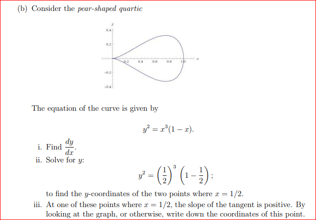 Solved (b) Consider the pear-shaped quartic 0.4 0.2 02 0.4 | Chegg.com