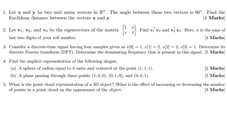Solved 1. Let x and y be two unit norm vectors in R2. The | Chegg.com