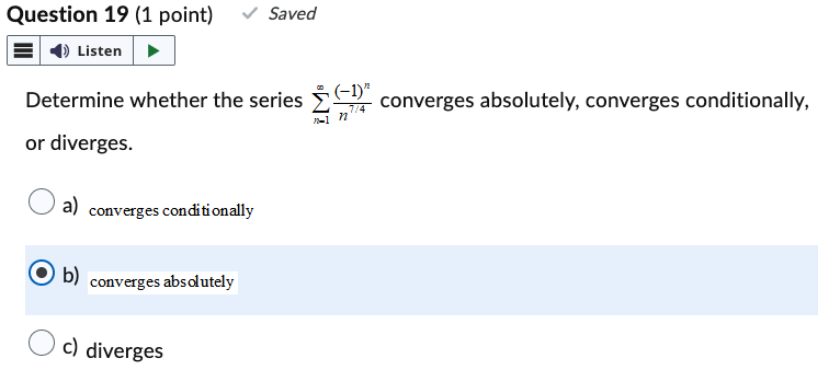 Solved Determine whether the series ∑n=1∞n7/4(−1)n converges | Chegg.com