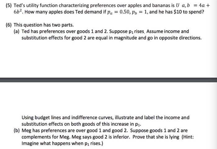 Solved Ted's utility function characterizing preferences | Chegg.com