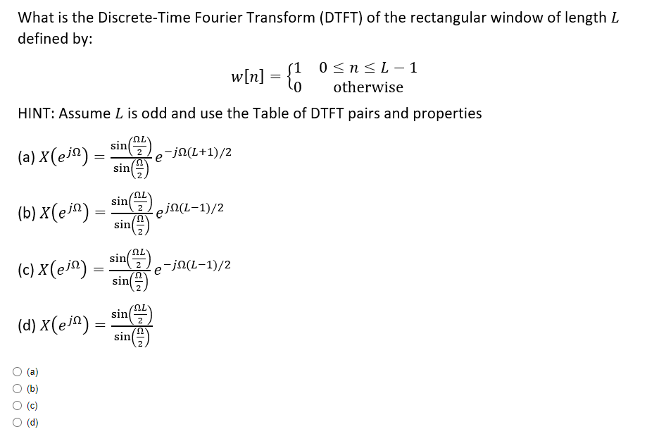 Solved For the Discrete-Time Fourier Transform (DTFT) the | Chegg.com