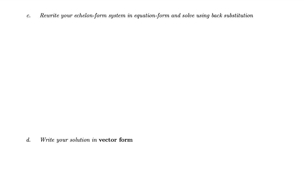 Solved Problem 1 Consider the following linear system. | Chegg.com