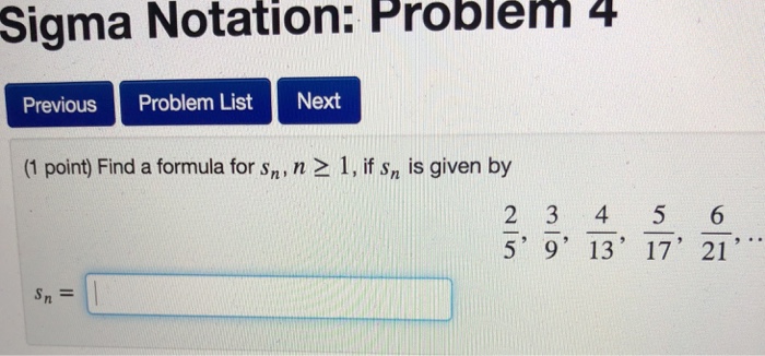 Solved 4 Sigma Notation: Problem Previous Problem List Next | Chegg.com