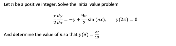Solved Let n be a positive integer. Solve the initial value | Chegg.com
