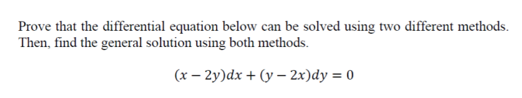 Solved Prove that the differential equation below can be | Chegg.com