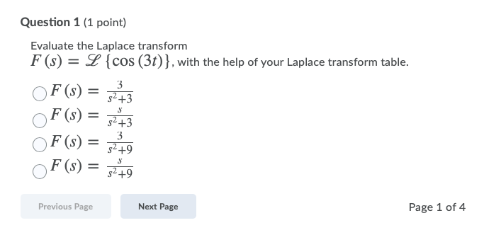 Solved Question 1 (1 point) Evaluate the Laplace transform | Chegg.com