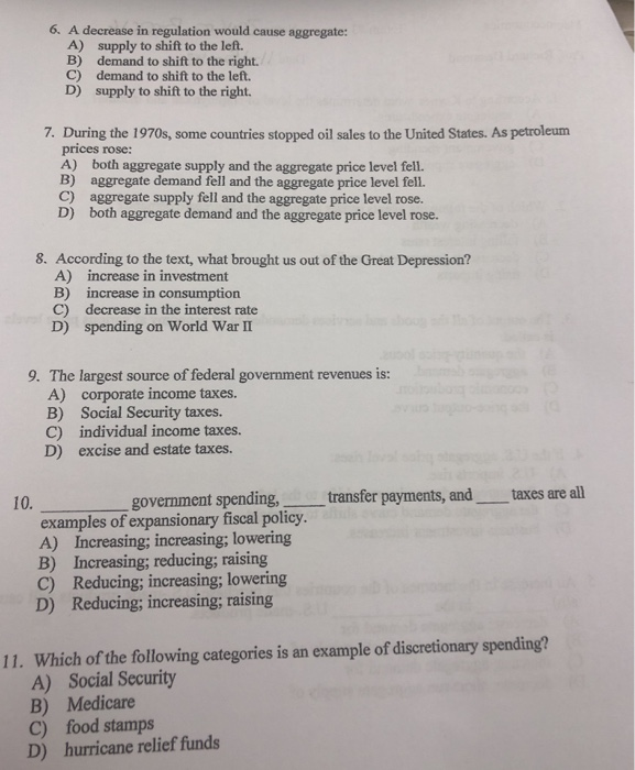 Solved 6. A decrease in regulation would cause aggregate: A) | Chegg.com