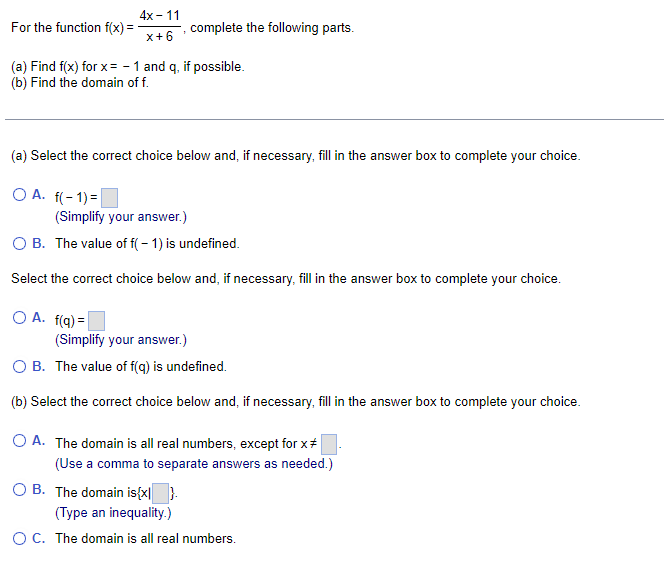 Solved For the function f(x)=x+64x−11, complete the | Chegg.com