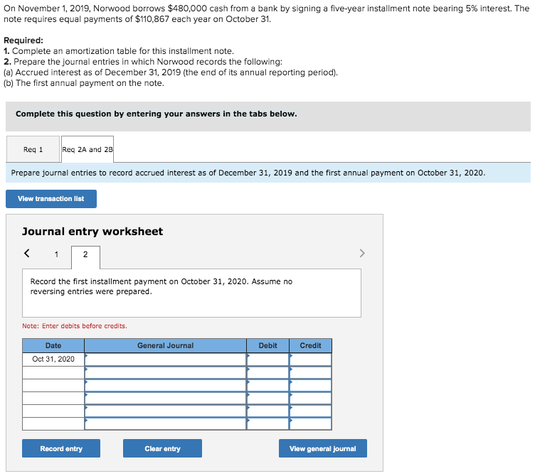 Solved Required: 1. Complete an amortization table for | Chegg.com