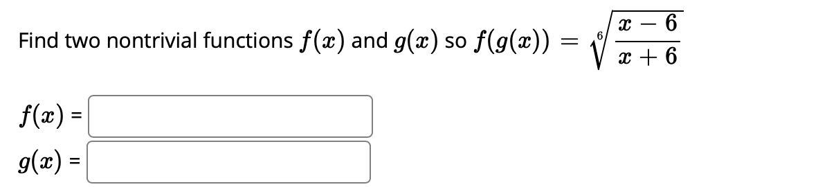 Solved Find two nontrivial functions f(x) and g(2) so | Chegg.com