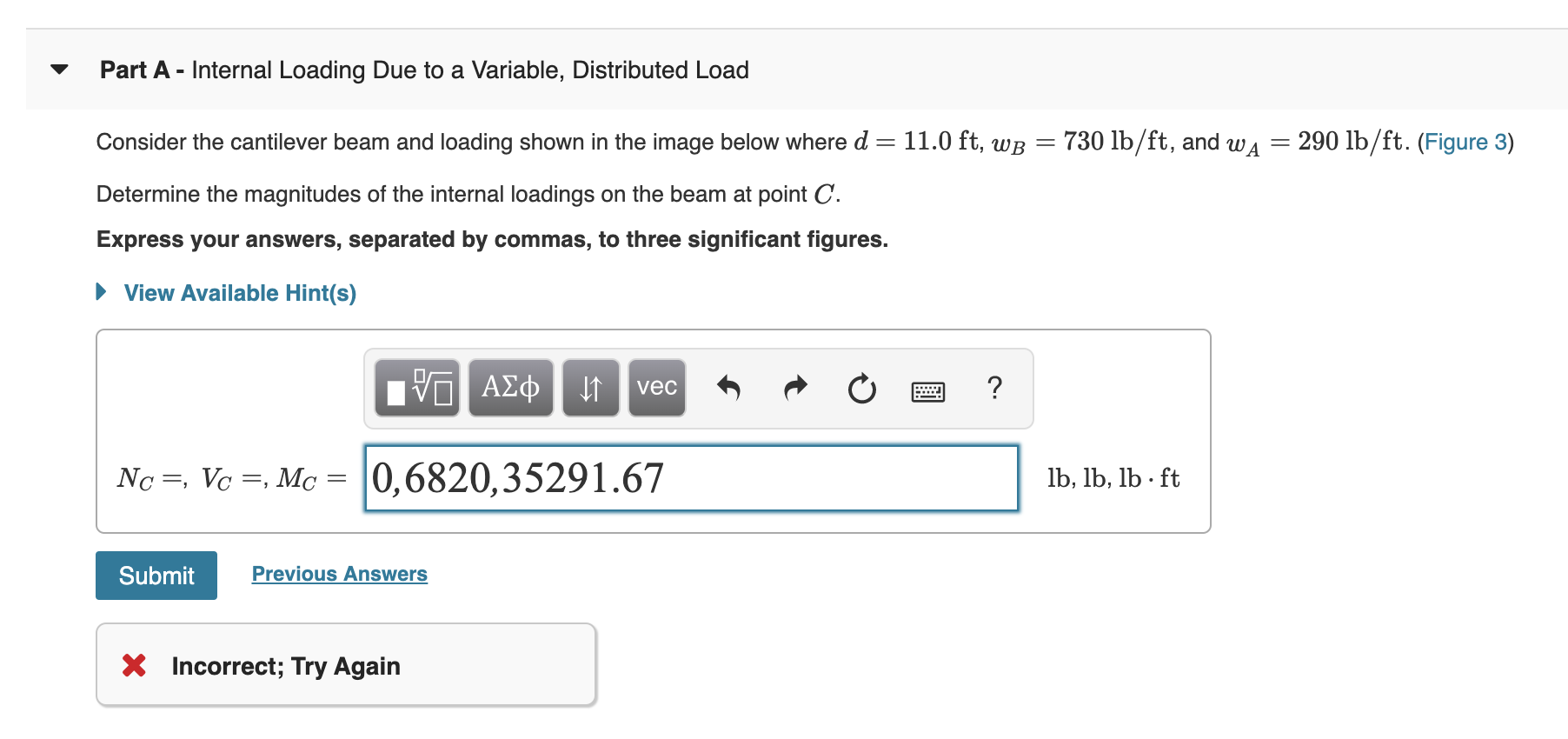 Solved Part A - Internal Loading Due to a Variable, | Chegg.com