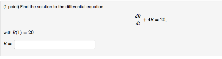 Solved (1 point) Find the solution to the differential | Chegg.com