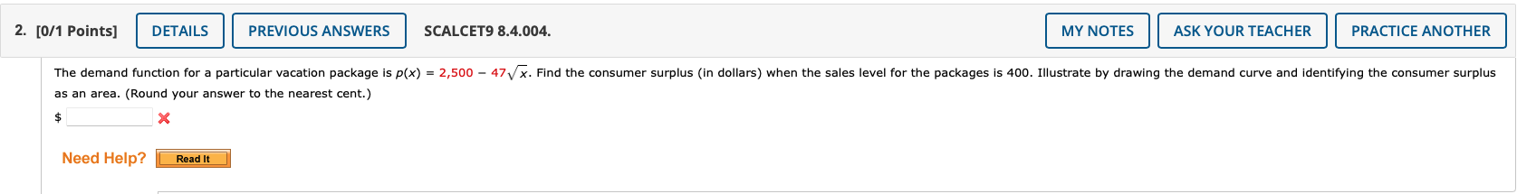 Solved as an area. (Round your answer to the nearest cent.) | Chegg.com