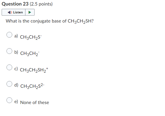 Solved Question 23 (2.5 ﻿points)What is ﻿the conjugate base | Chegg.com