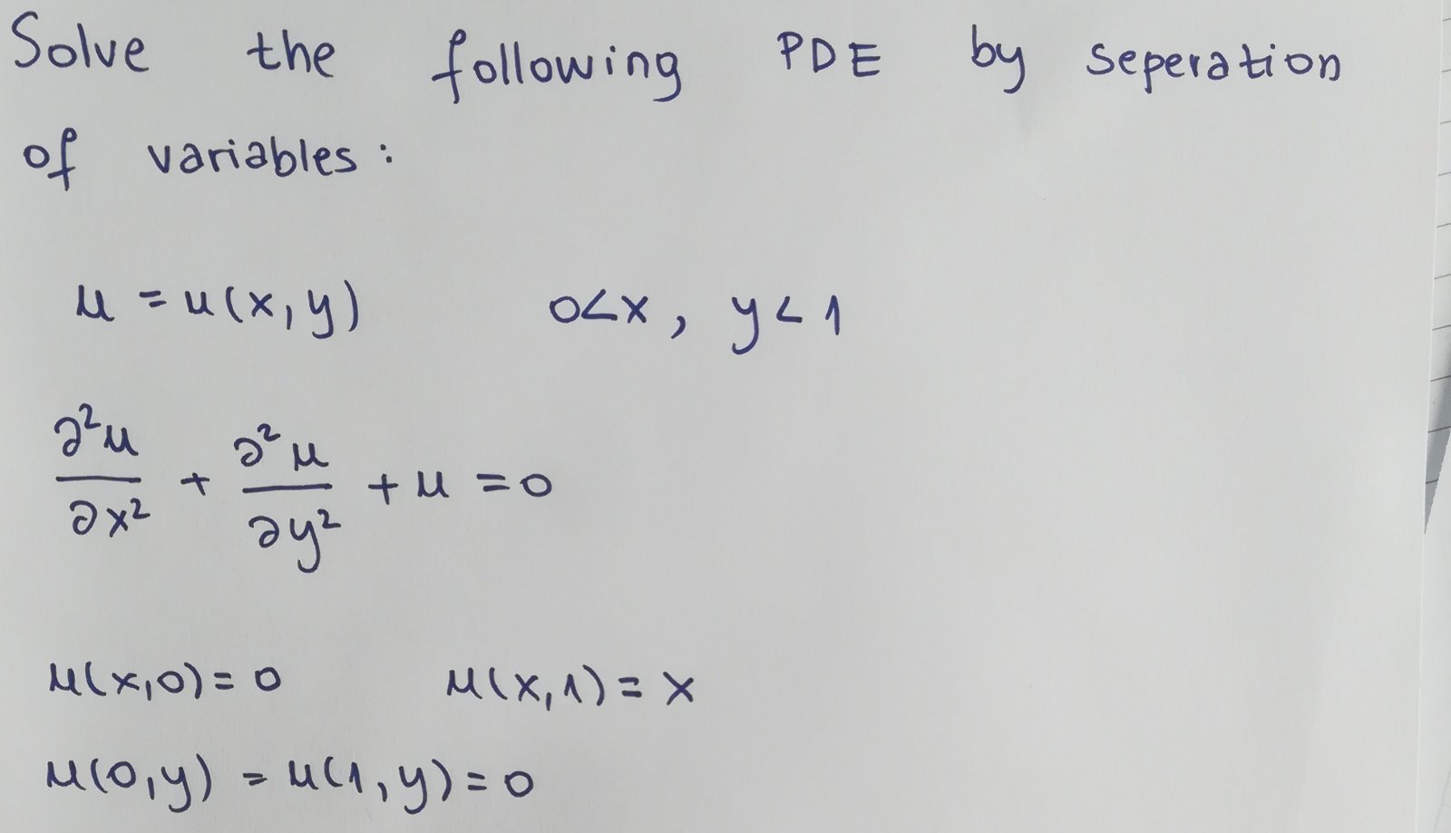 Solved Solve the following PDE by seperation of variables : | Chegg.com