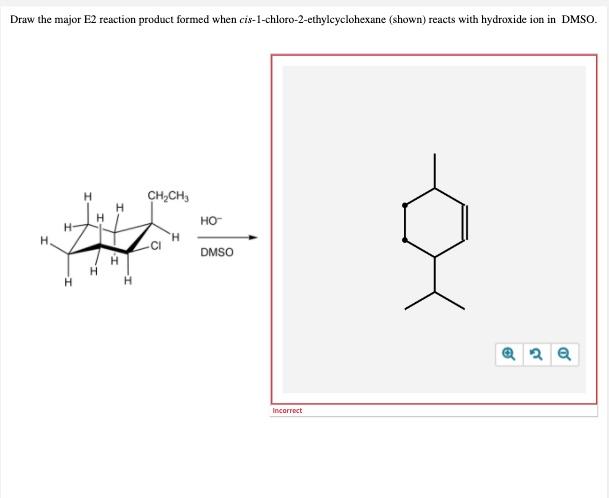 Solved Draw the major E2 reaction product formed when | Chegg.com
