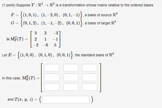 Solved (1 point) Suppose T :R3 R3 is a transformation whose | Chegg.com