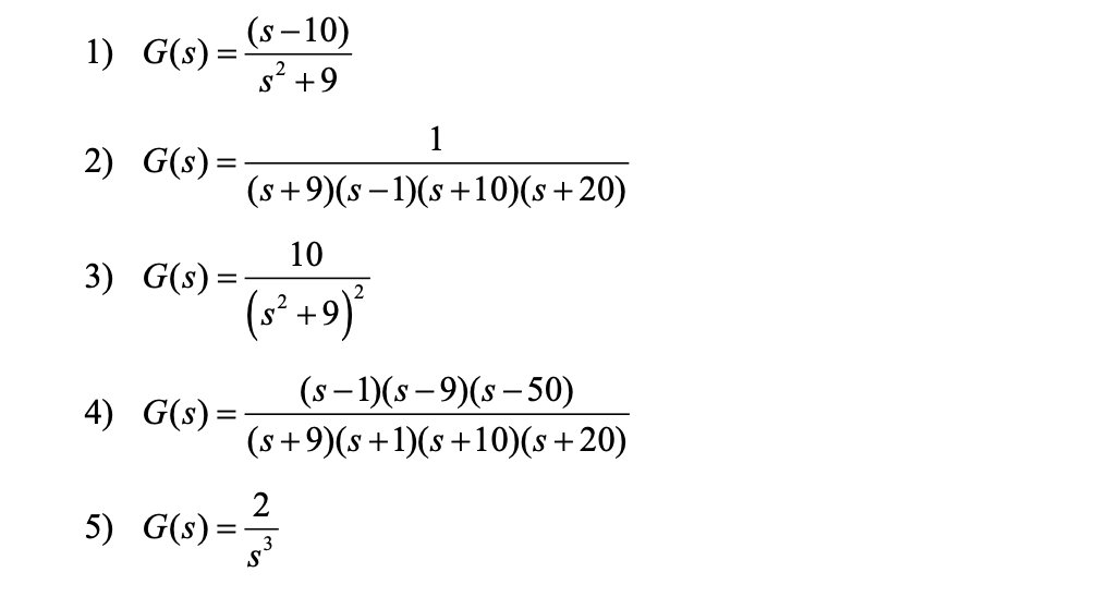 Solved For systems with the following transfer functions, | Chegg.com