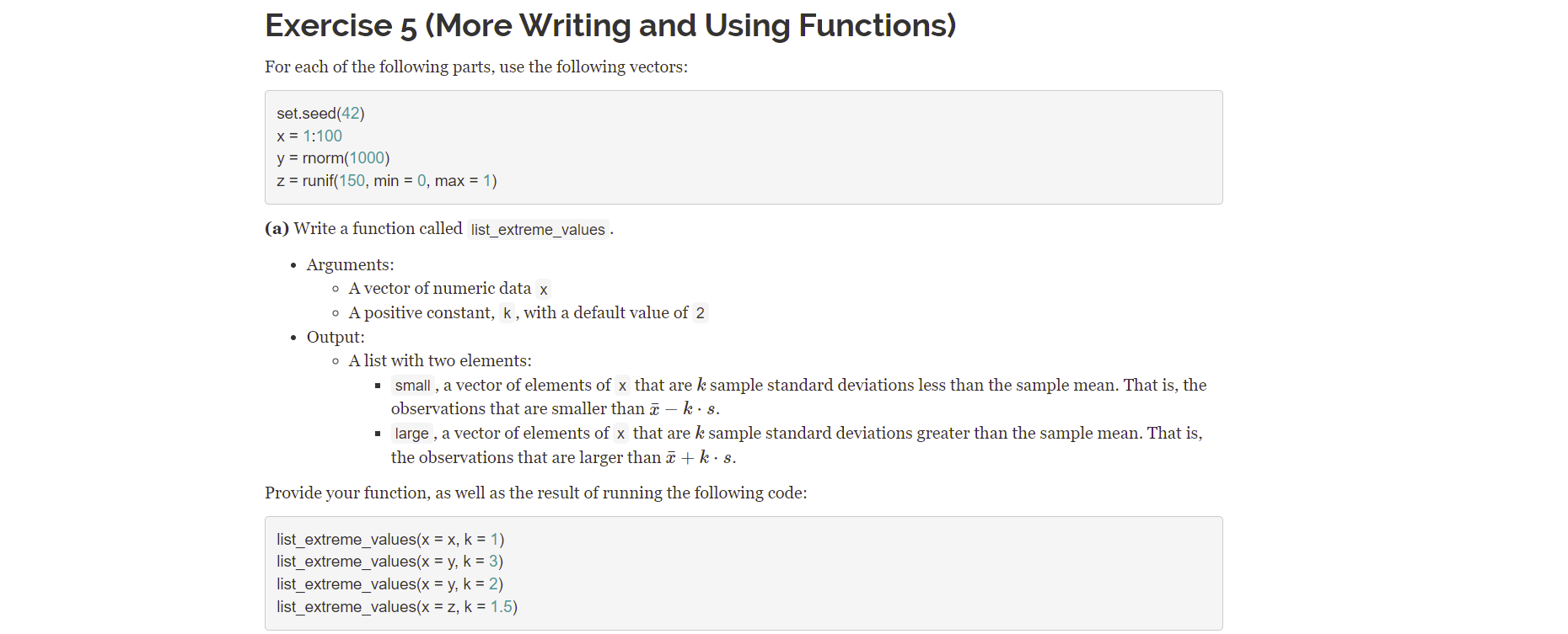 Solved Exercise 5 (More Writing and Using Functions) For | Chegg.com