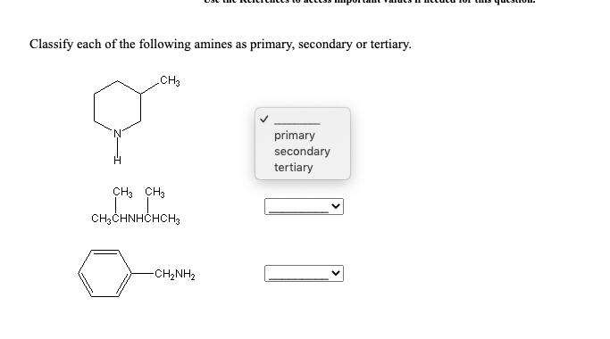 Solved Classify each of the following amines as primary, | Chegg.com