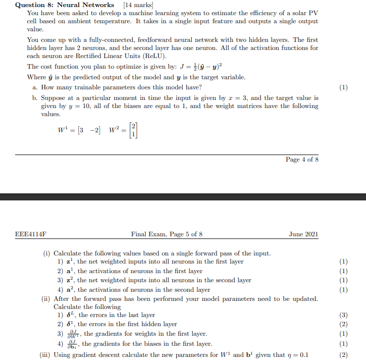 Solved Question 8: Neural Networks [14 marks] You have been | Chegg.com