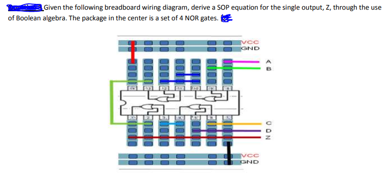 Solved Given the following breadboard wiring diagram, derive | Chegg.com