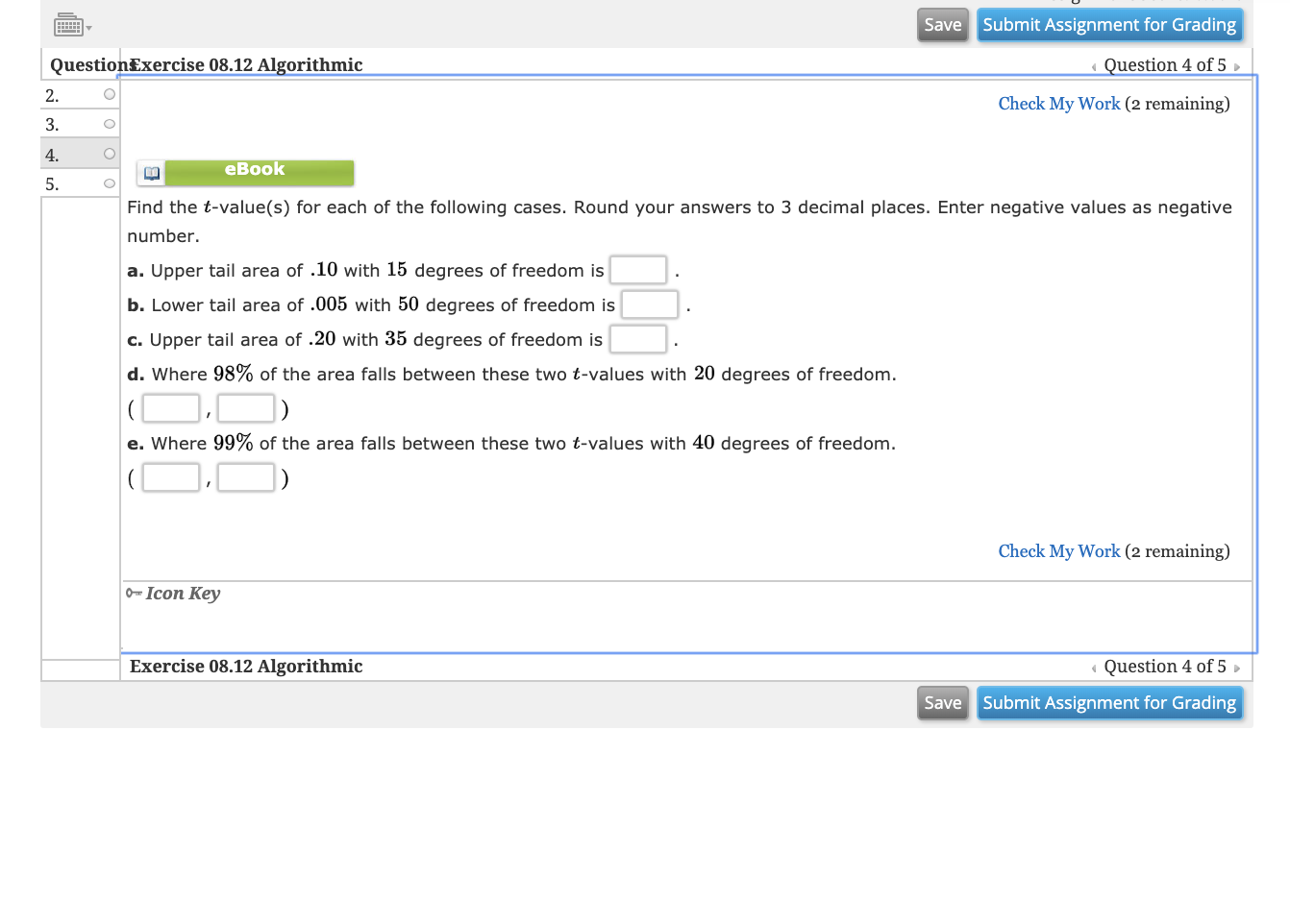 Solved Save Submit Assignment for Grading Question 4 of 5 | Chegg.com