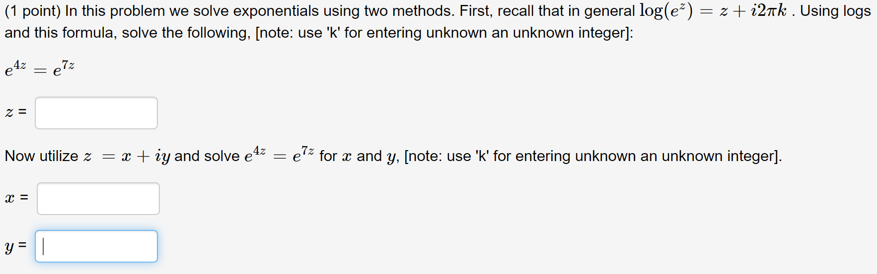 Solved (1 point) In this problem we solve exponentials using | Chegg.com