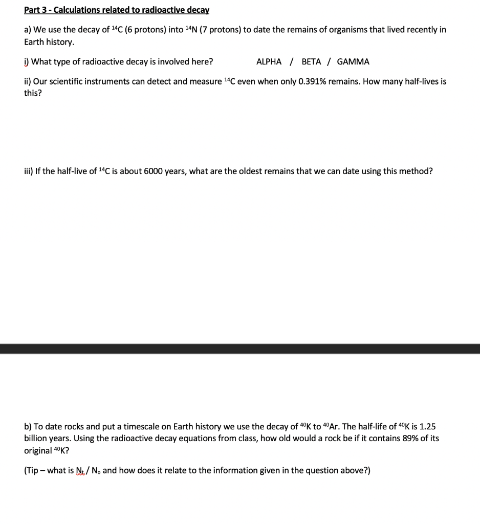 Solved Part 3 - Calculations related to radioactive decay a) | Chegg.com