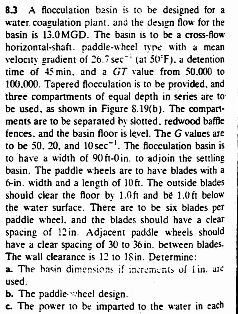 Solved 8.3 A flocculation basin is to be designed for a | Chegg.com