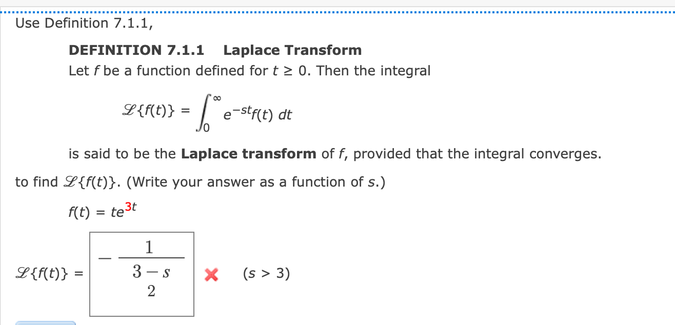 Solved Use Definition 7.1.1, DEFINITION 7.1.1 Laplace | Chegg.com