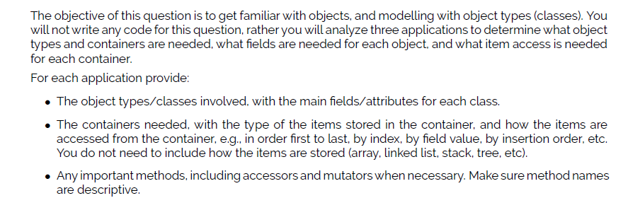 Solved For each application provide: • The object | Chegg.com