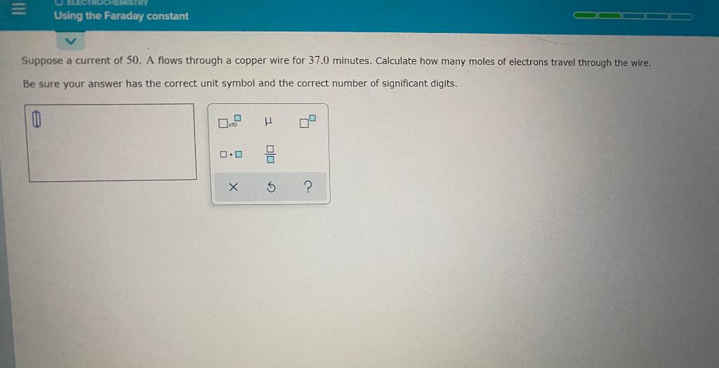 Solved III Using the Faraday constant Suppose a current of | Chegg.com